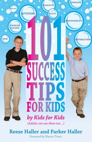 101 Success Tips for Kids by Reese Haller | Goodreads