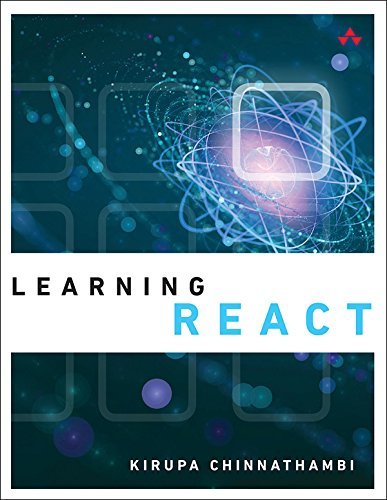 Learning React by Kirupa Chinnathambi | Goodreads