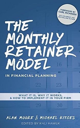 The Monthly Retainer Model in Financial Planning: What It Is, How It ...