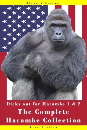 The Harambe Gorilla Collection:: Harambe The Gorilla Dicks Out For ...