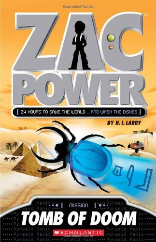 Zac Power: Tomb of Doom by H.I. Larry | Goodreads