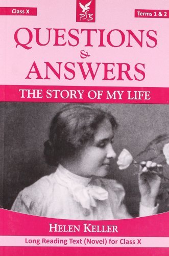 Questions & Answers: The Story of My Life Terms 1 & 2 by Helen Keller ...
