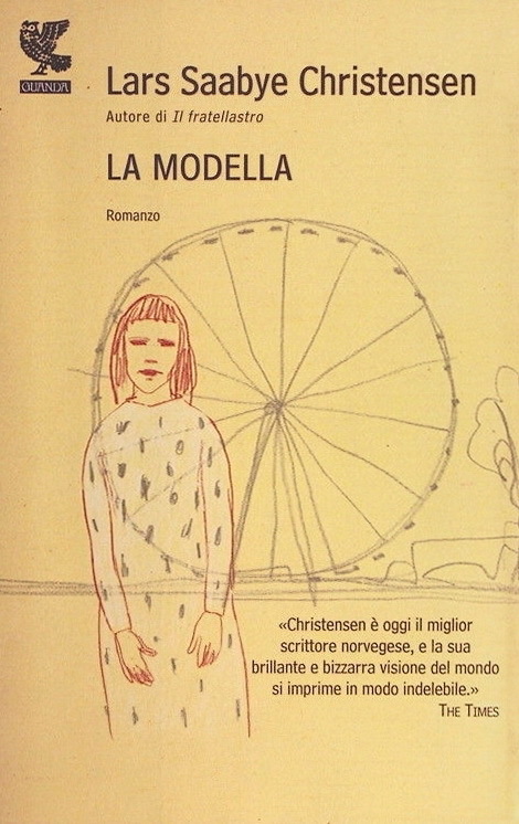 La modella by Lars Saabye Christensen | Goodreads