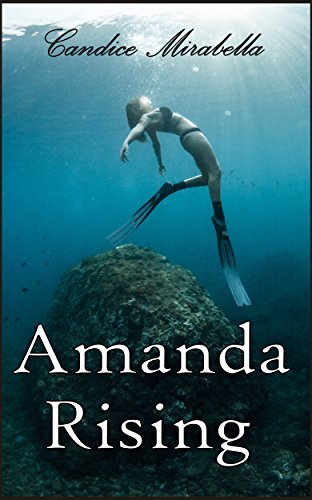 Amanda Rising : An undertow of love and money pulls Amanda into ...