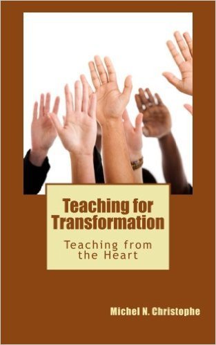 Teaching for Transformation by Michel N Christophe | Goodreads