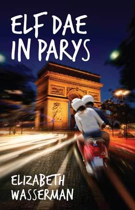 Elf dae in Parys by Elizabeth Wasserman | Goodreads
