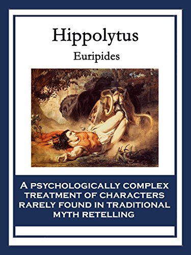 Hippolytus: (Hippolytos Stephanophoros) by Euripides | Goodreads