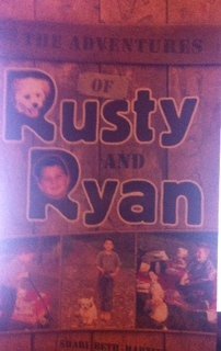 The Adventures of Rusty and Ryan by Shari Beth Martin | Goodreads
