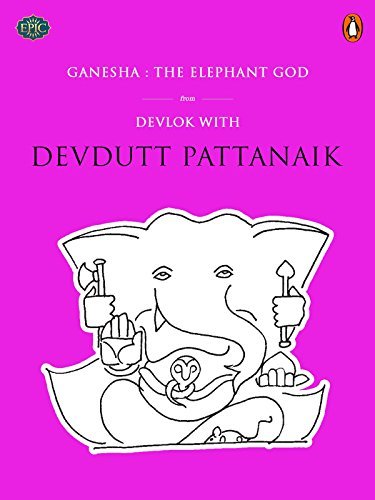 Ganesha: The Elephant God by Devdutt Pattanaik | Goodreads