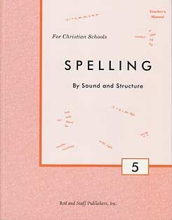 Spelling By Sound and Structure, Grade 5, Teacher's Manual by Marvin ...