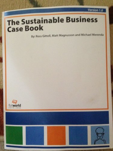 The Sustainable Business Case Book Version 1.0 by Michael Merenda Ross ...