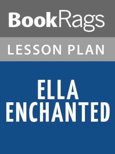 Lesson Plans Ella Enchanted by BookRags | Goodreads