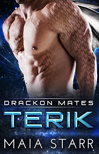 Terik (Drackon Mates, #2) by Maia Starr | Goodreads