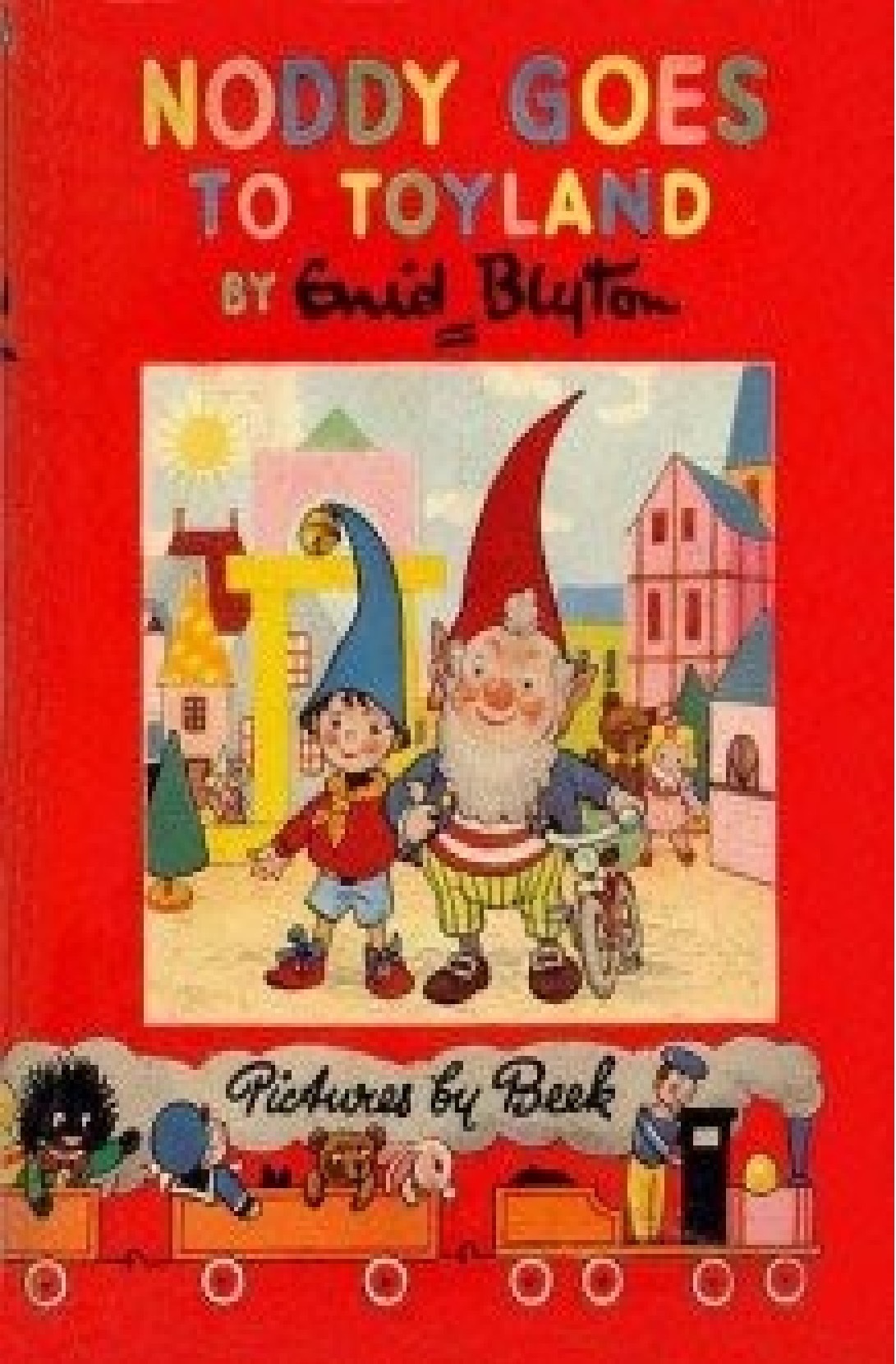 Noddy Goes to Toyland by Enid Blyton | Goodreads