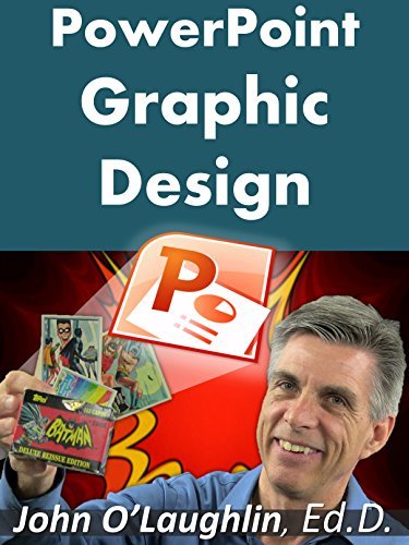 PowerPoint Graphic Design: A beginners guide for creating stunning ...