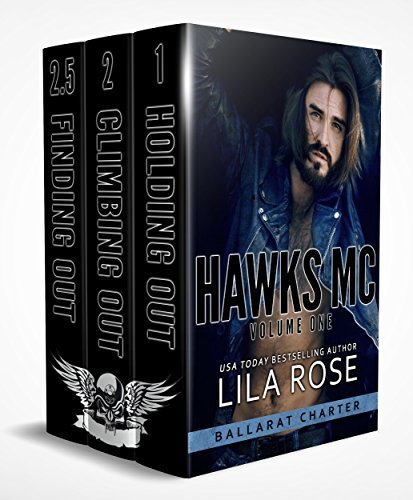 Hawks MC Ballarat Charter: Volume One (Hawks MC #1-2.5) by Lila Rose ...