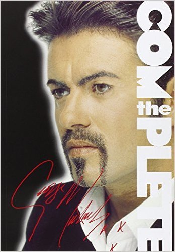 The Complete by George Michael | Goodreads