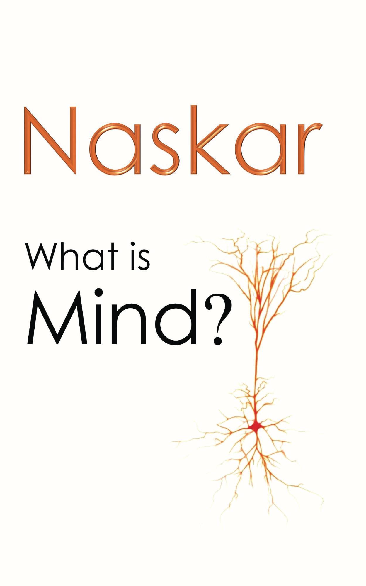What is Mind? by Abhijit Naskar | Goodreads