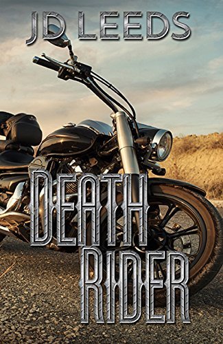 Death Rider by J.D. Leeds | Goodreads