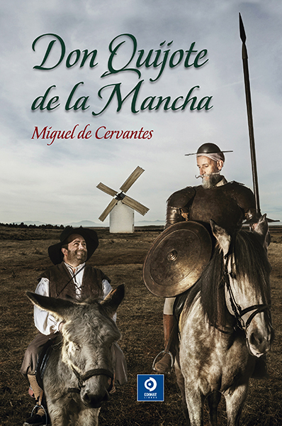Don Quijote de la Mancha by Miguel de Cervantes Saavedra | Goodreads