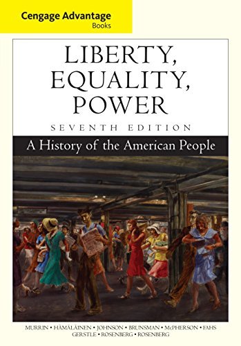 Liberty, Equality, Power: A History of the American People by John M ...