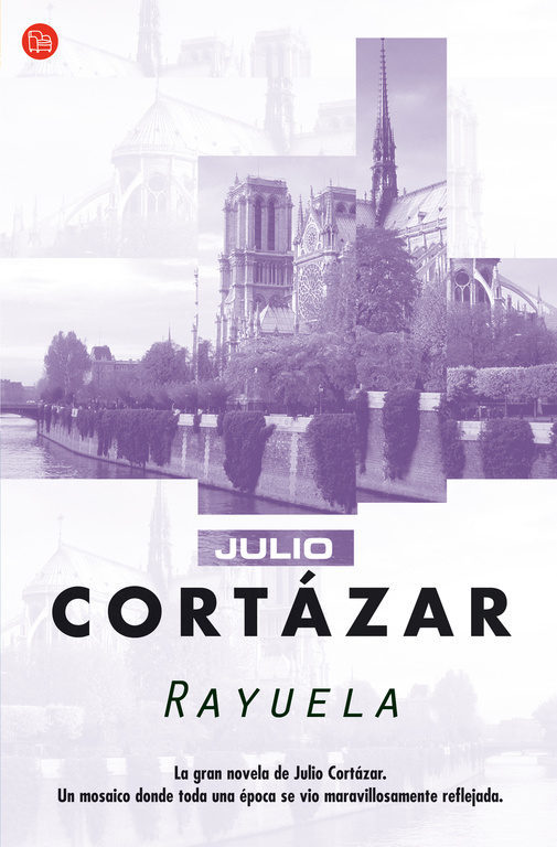 Rayuela by Julio Cortázar | Goodreads