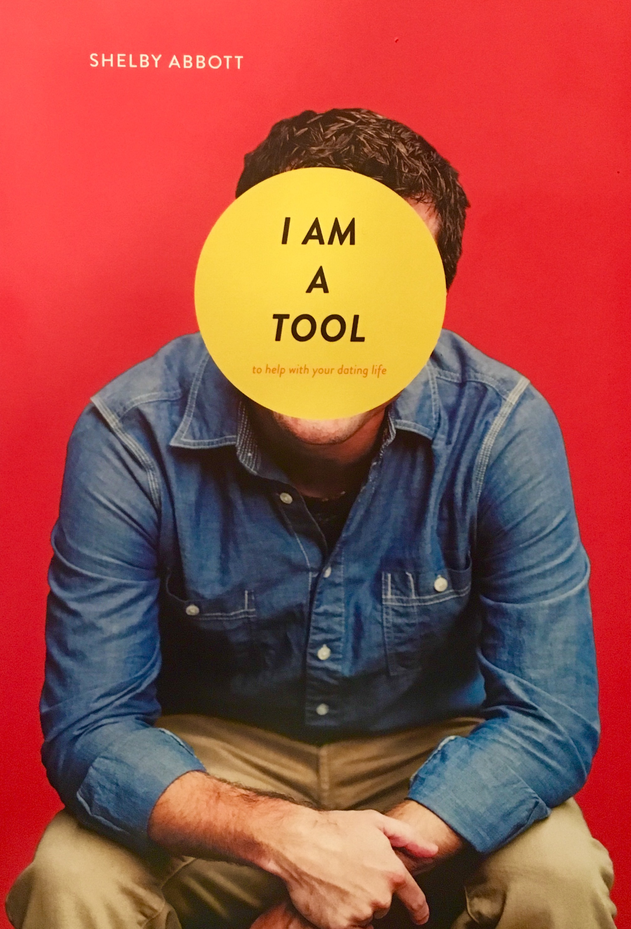 I Am A Tool by Shelby Abbott | Goodreads