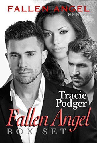 The Fallen Angel Series Box Set: Parts 1-3 by Tracie Podger | Goodreads