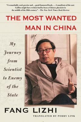 Most Wanted Man in China by Fang Lizhi | Goodreads