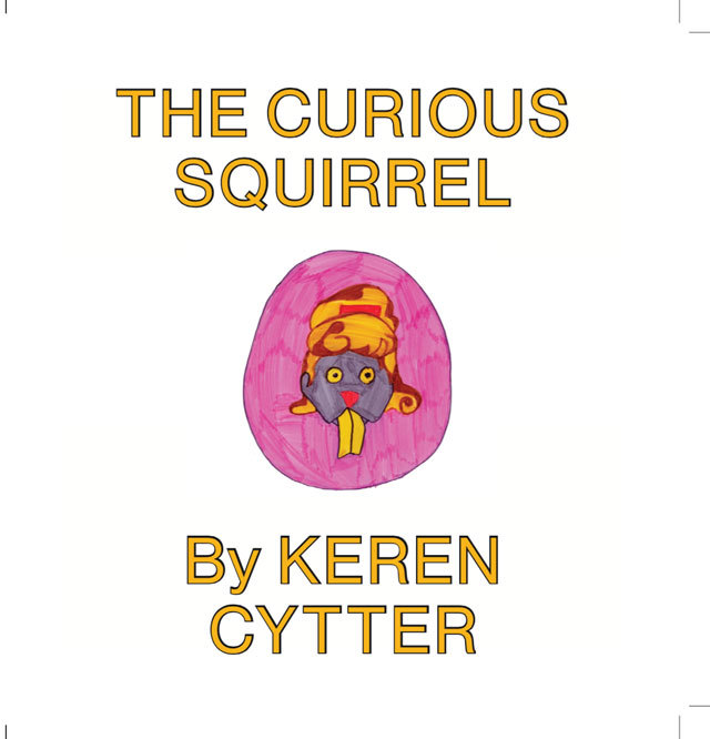 The Curious Squirrel by Keren Cytter | Goodreads