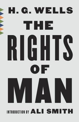 The Rights of Man (Vintage Classics) by H.G. Wells | Goodreads