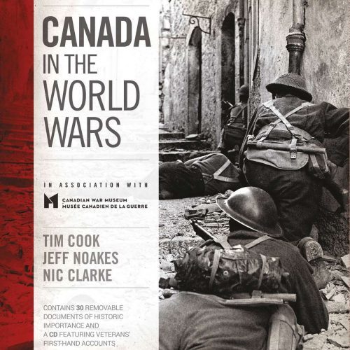 Canada in the World Wars by Tim Cook | Goodreads