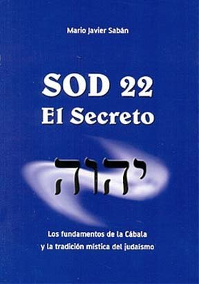 Sod 22 El Secreto by Mario Javier Sabán | Goodreads
