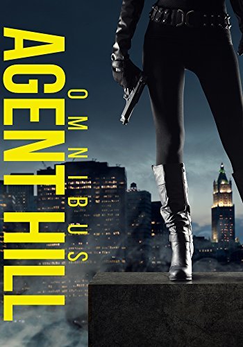 Agent Hill Season 2 Omnibus by James Hunt | Goodreads