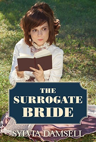 The Surrogate Bride (The Brides of Lone Pine, #2) by Sylvia Damsell ...