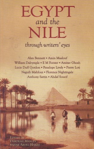 Egypt and the Nile: Through Writers' Eyes by Deborah Manley | Goodreads