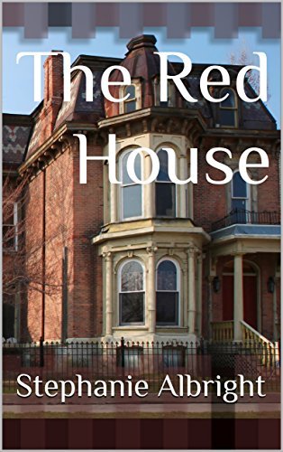 The Red House by Stephanie Albright | Goodreads