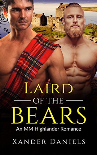 Laird of the Bears by Xander Daniels | Goodreads
