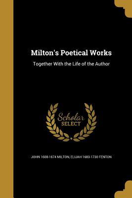 Milton's Poetical Works by John Milton | Goodreads