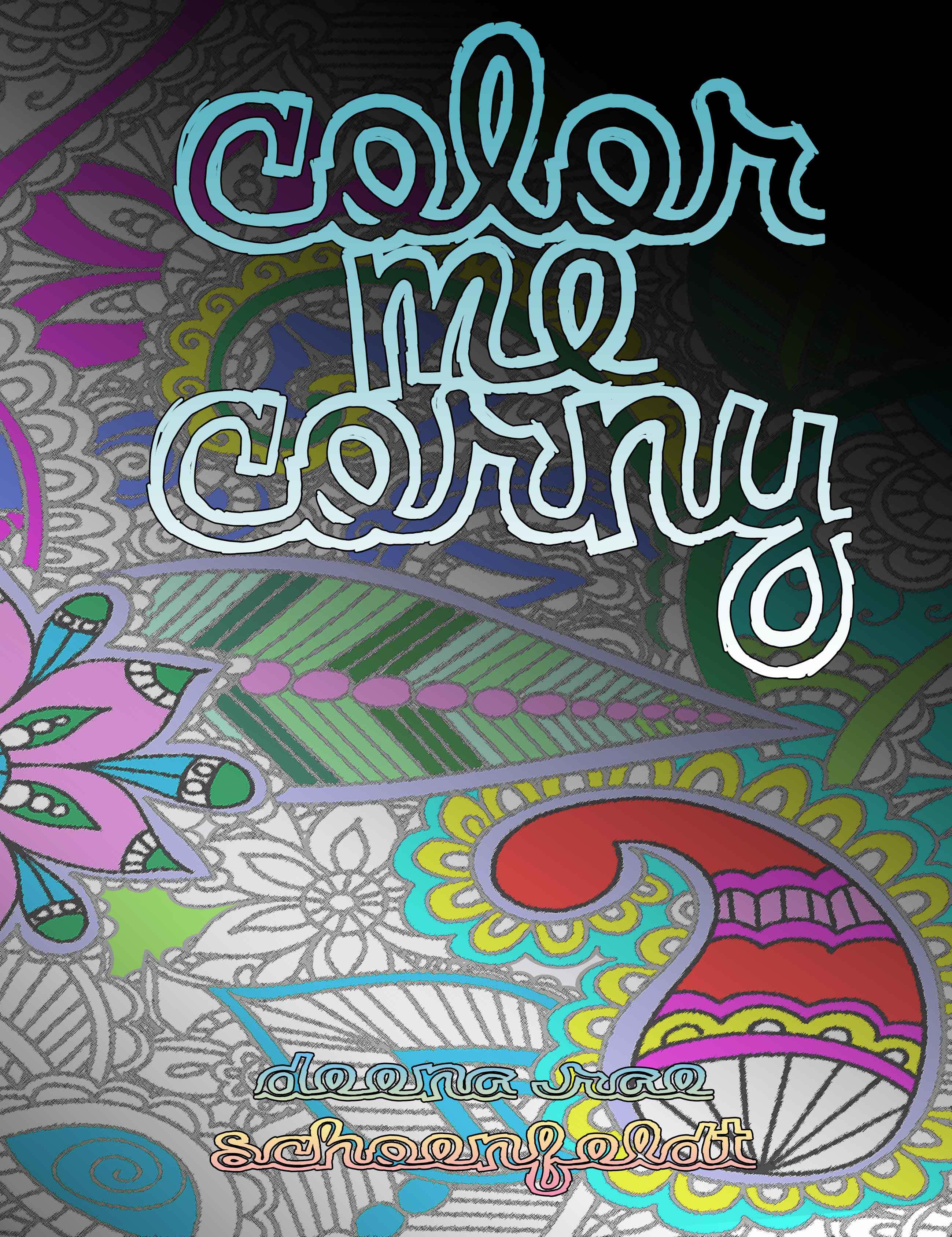 Color Me Corny by Deena Rae Schoenfeldt | Goodreads