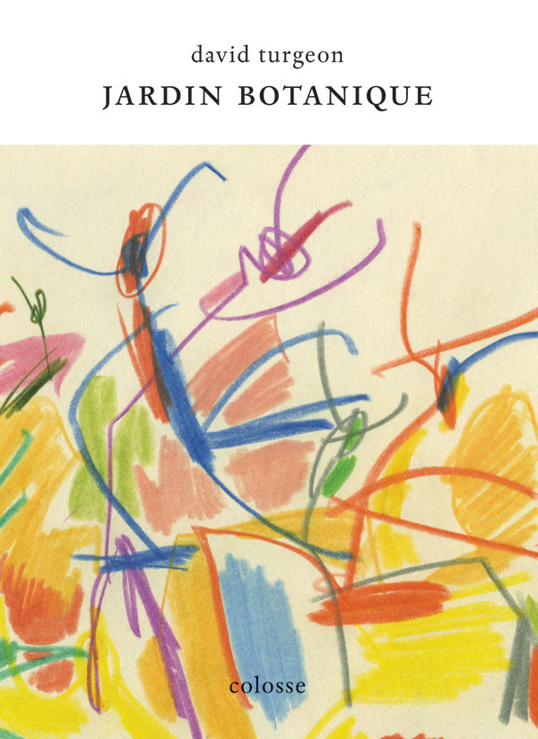 Jardin Botanique by David Turgeon | Goodreads