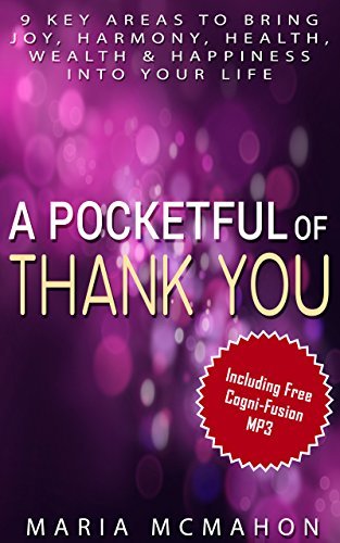 A Pocketful of Thank You: 9 key areas to bring joy, harmony, health ...