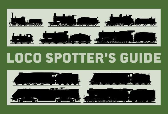 Loco Spotter’s Guide by Stuart Black | Goodreads