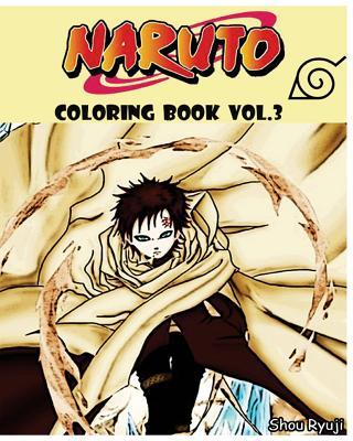 Naruto: Coloring Book: Series (Vol.3): Sketch Coloring Book by Shou ...