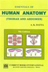 Essentials Of Human Anatomy: Part - 1: Thorax And Abdomen by Datta ...