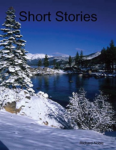 Short Stories by Richard Noble | Goodreads