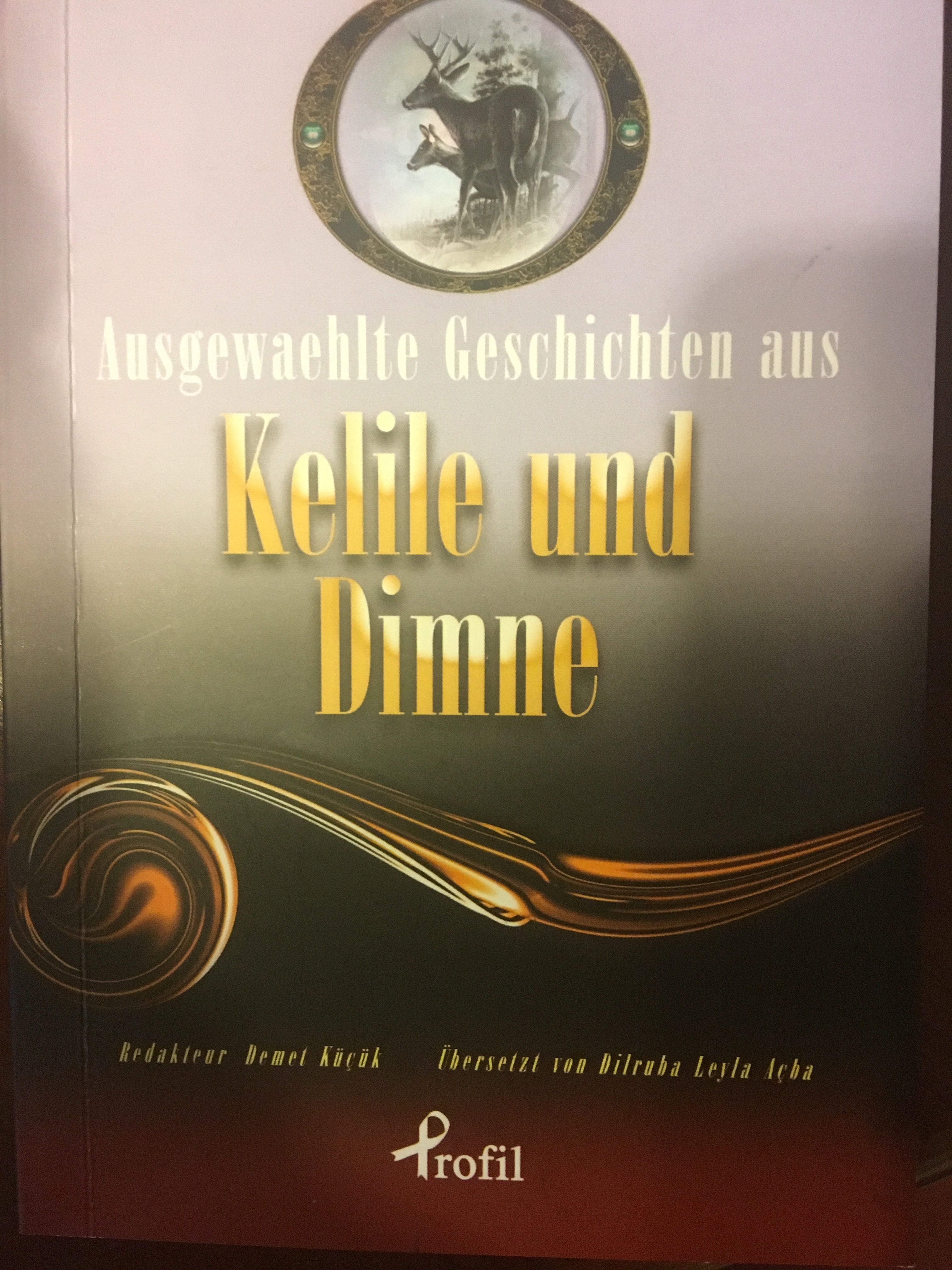 Kelile und Dimne by Redakteur Demet Kücük | Goodreads