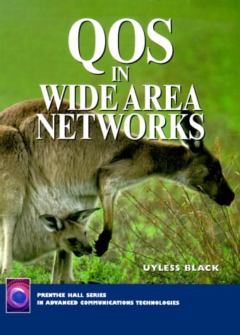 QOS In Wide Area Networks by Uyless D. Black | Goodreads
