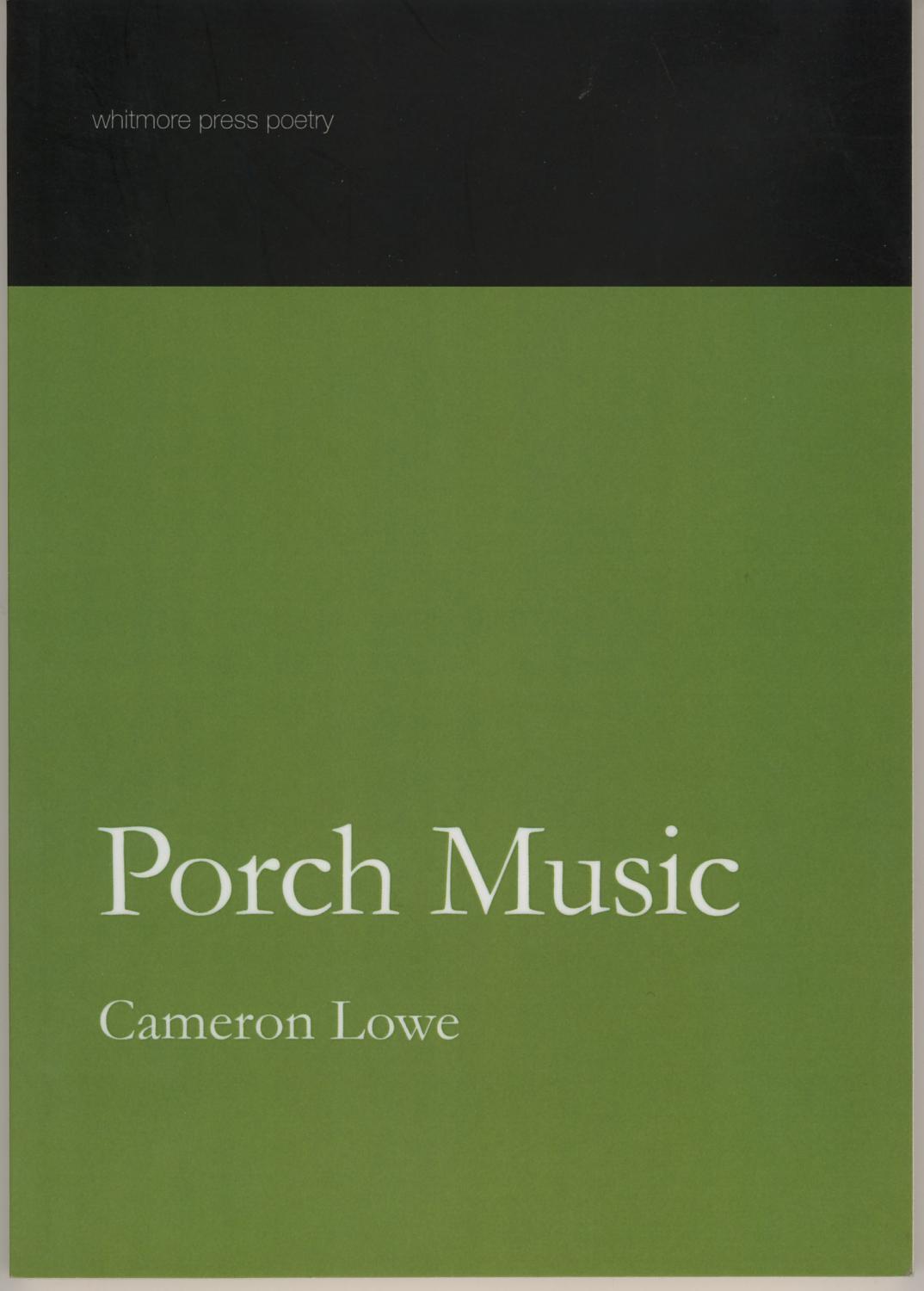 Porch Music by Cameron Lowe | Goodreads
