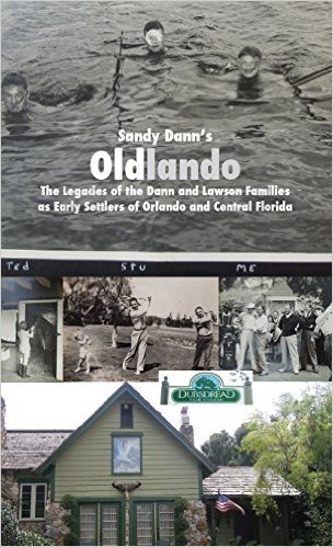 Sandy Dann's Oldlando by Casey Tennyson Swann | Goodreads